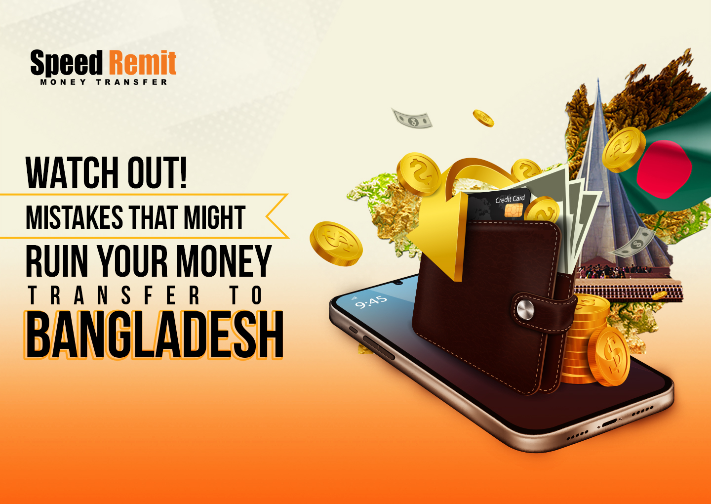 Watch Out! Mistakes That Might Ruin Your Money Transfer to Bangladesh